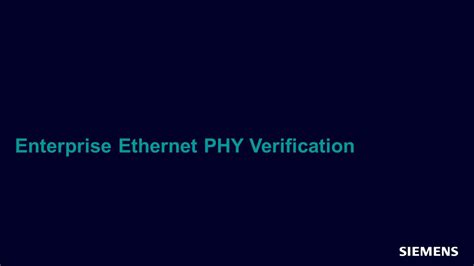 Enterprise Ethernet Phy Verification
