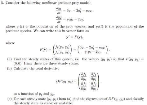 Solved 5 Consider The Following Nonlinear Predator Prey