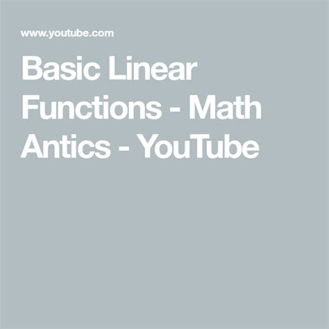 Basic Linear Functions Math Antics Youtube Functions Math Linear