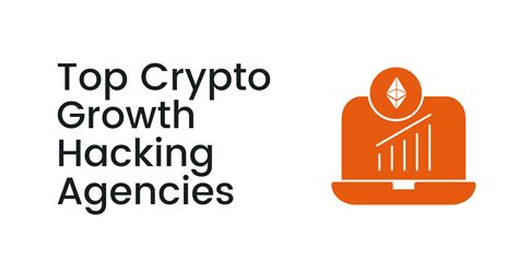 Top Crypto Growth Hacking Agencies Web3 Guide For 2023