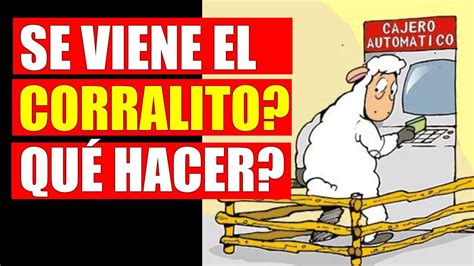 👉 ¡corralito Al Plazo Fijo ¿cómo Evitarlo Emprender Simple Youtube