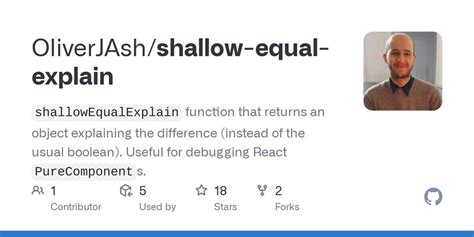 `shallowequalexplain` Function That Returns An Object Explaining The
