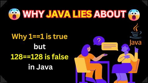 Why 1 1 Is True But 128 128 Is False In Java