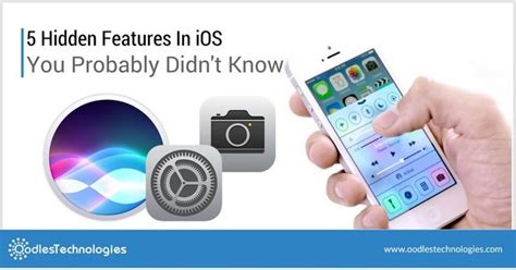 5 Hidden Features In Ios You Probably Didnt Know Mobileapp