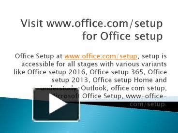 PPT Visit Office Com Setup For Office Setup PowerPoint Presentation Free To Download