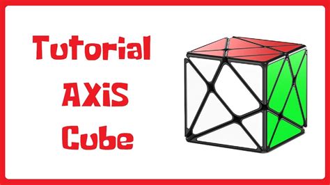 Como resolver El Axis Cube x Tutorial Axis cube Español YouTube