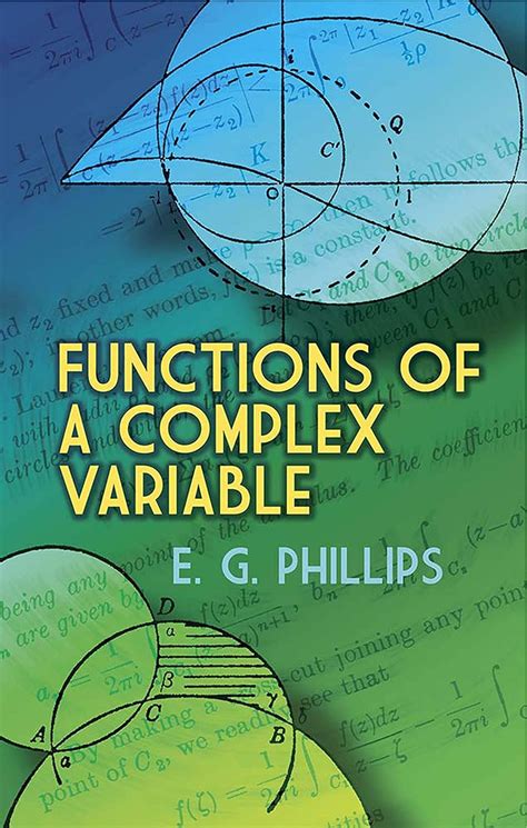 Functions Of A Complex Variable Dover Books On Mathematics Phillips Eg 9780486841946
