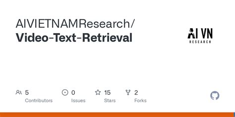 Github Aivietnamresearch Video Text Retrieval