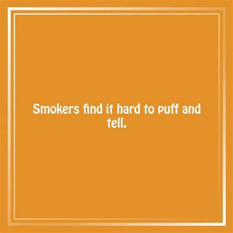 Lighting Up Laughs The Ultimate Collection Of Cigarette Puns Jokes
