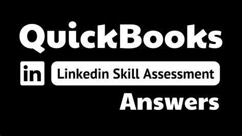 Quickbooks Linkedin Assessment Answers Theanswershome