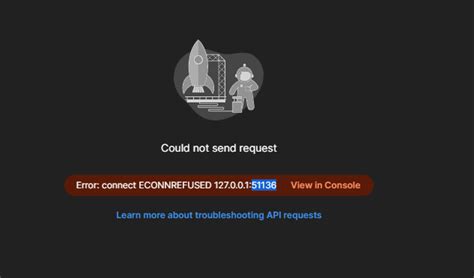 Postman 出现error Connect Econnrefused 127001端口 Sandbean