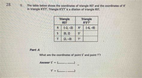 Solved 28 9 The Table Below Shows The Coordinates Of Triangle Rst And The Coordinates Of R