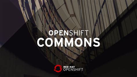 Openshift Commons Operator Framework Sig October 2018 Full Session Youtube