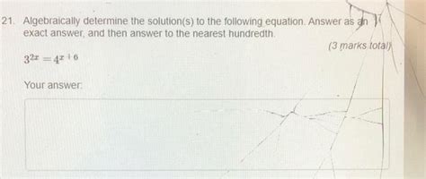 Solved 1 Algebraically Determine The Solution S To The