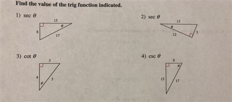 solved find the value of the trig function indicated 1 sec