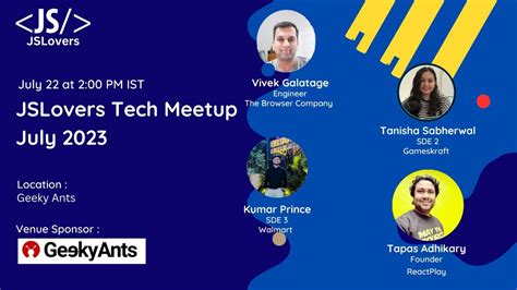 jslovers tech meetup july 2023 youtube