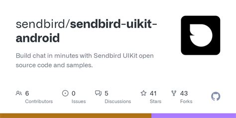 Github Sendbirdsendbird Uikit Android Build Chat In Minutes With Sendbird Uikit Open Source