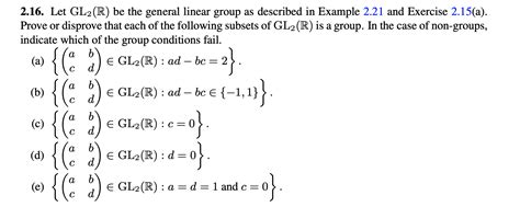 solved 2 16 let gl2 r be the general linear group as