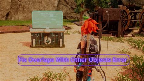 How To Fix “overlaps With Other Objects” Error In Palworld We Game Daily