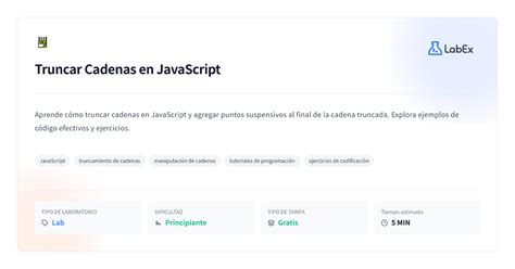 Truncar Cadenas En Javascript Tutoriales De Programación Labex