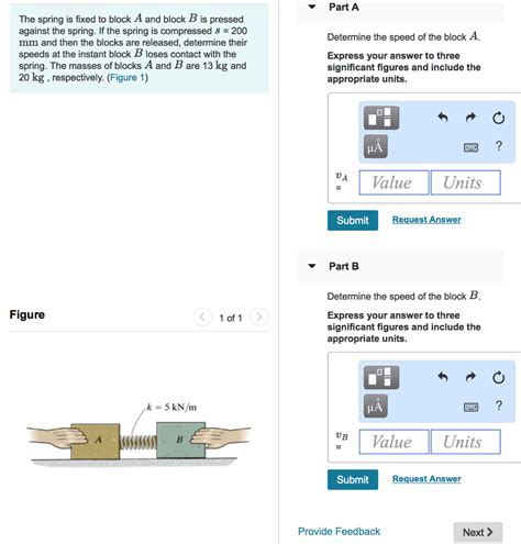 Solved Part A The Spring Is Fixed To Block A And Block B Is Chegg Com
