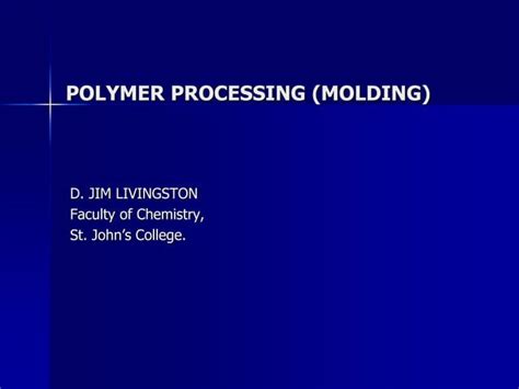 Polymer Processing Ii Pptx