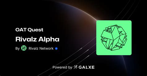 Rivalz Alpha By Rivalz Network Galxe Quest