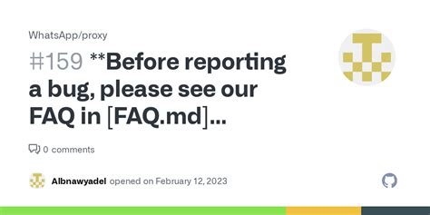 Before Reporting A Bug Please See Our Faq In Faqmd Github