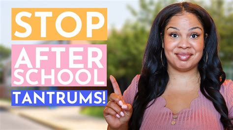 After School Tantrums A Complete Guide To Preventing And Managing
