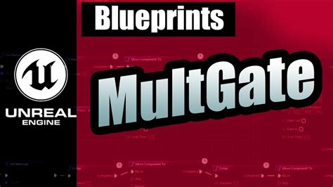 23 Multigate Unreal Engine 4 Youtube