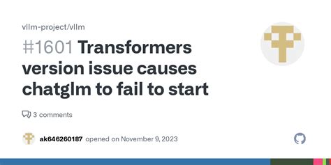 Transformers Version Issue Causes Chatglm To Fail To Start Issue