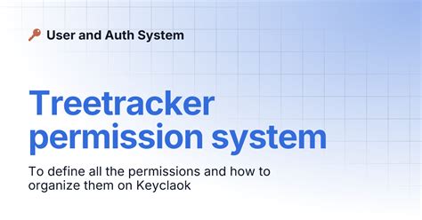 Treetracker Permission System User And Auth System