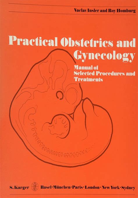 Practical Obstetrics And Gynecology Manual Of Selected Procedures And