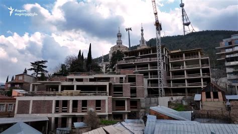 კორპუსი ტვერელის ეკლესიასთან რატომ არ გაითვალისწინა კალაძემ პატრიარქის თხოვნა Youtube