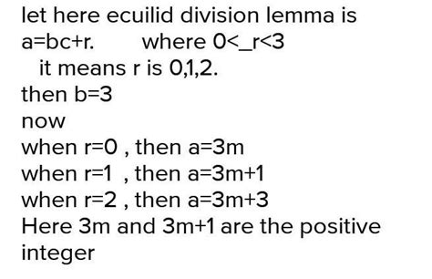 Use Euclids Division Lemma To Show That The Square Of Any Positive