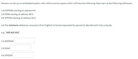 Consider An Embedded System With 16 Bit Addresses