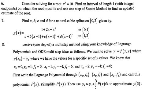 Solved 6 Consider Solving For A Root X 10 Find An Chegg Com