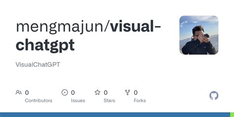 GitHub Mengmajun Visual Chatgpt VisualChatGPT