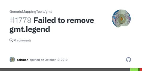 Failed To Remove Gmtlegend · Issue 1778 · Genericmappingtoolsgmt · Github