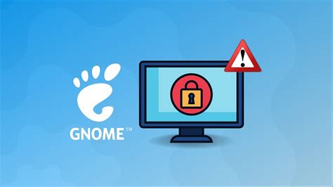Secure Boot Disabled GNOME Will Soon Warn You About It