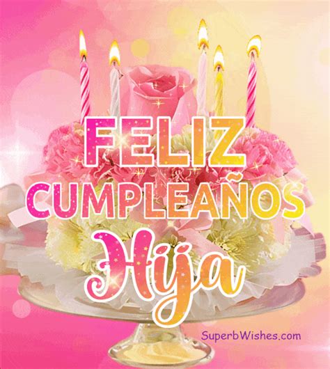 Feliz Cumplea Os A Mi Hija Gif Feliz Cumplea Os Hija Mia