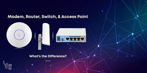 Modem Vs Router Vs Switch Vs Access Point Key Differences You Need To Know
