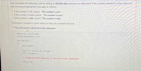 Solved B Complete The Following Code By Adding An Chegg Com