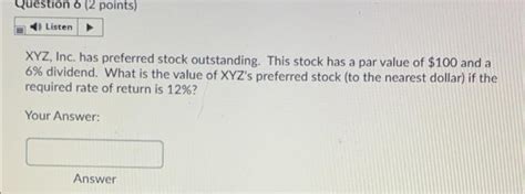 Solved Question 2 2 Points Listen Xyz Inc Is Expected To