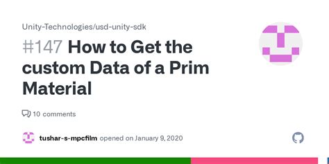 How To Get The Custom Data Of A Prim Material · Issue 147 · Unity Technologiesusd Unity Sdk