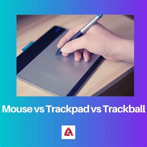 mouse trackpad vs trackball difference and comparison