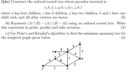 Solved Q4a Construct The Ordered Rooted Tree Whose Preorder