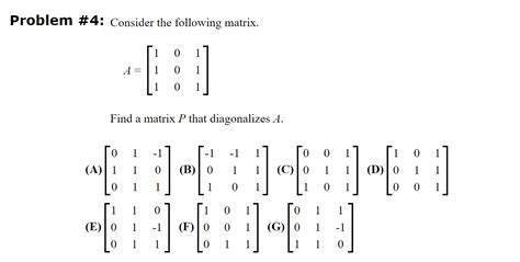 Solved Problem Consider The Following Matrix A Chegg Com