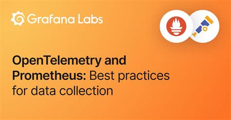 Using Opentelemetry And Prometheus A Practical Guide To Data