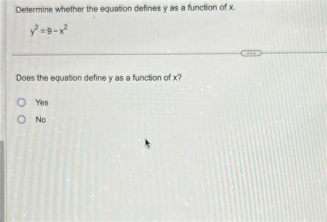 Solved Determine Whether The Equation Defines Y As A Chegg Com